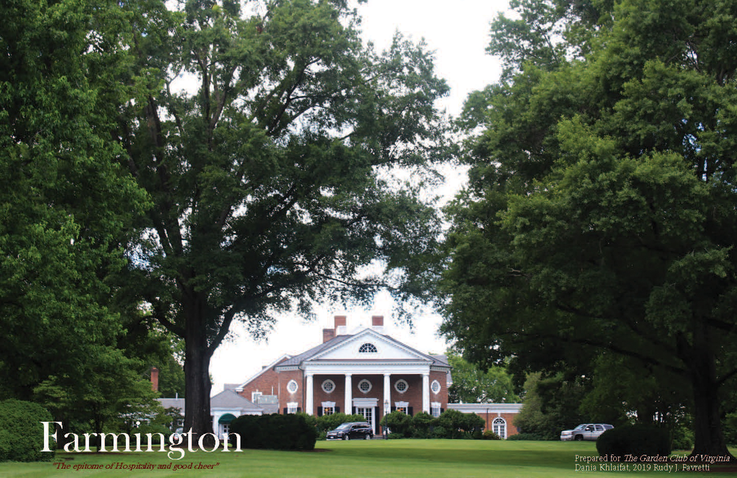 Farmington, Charlottesville - Garden Club of Virginia