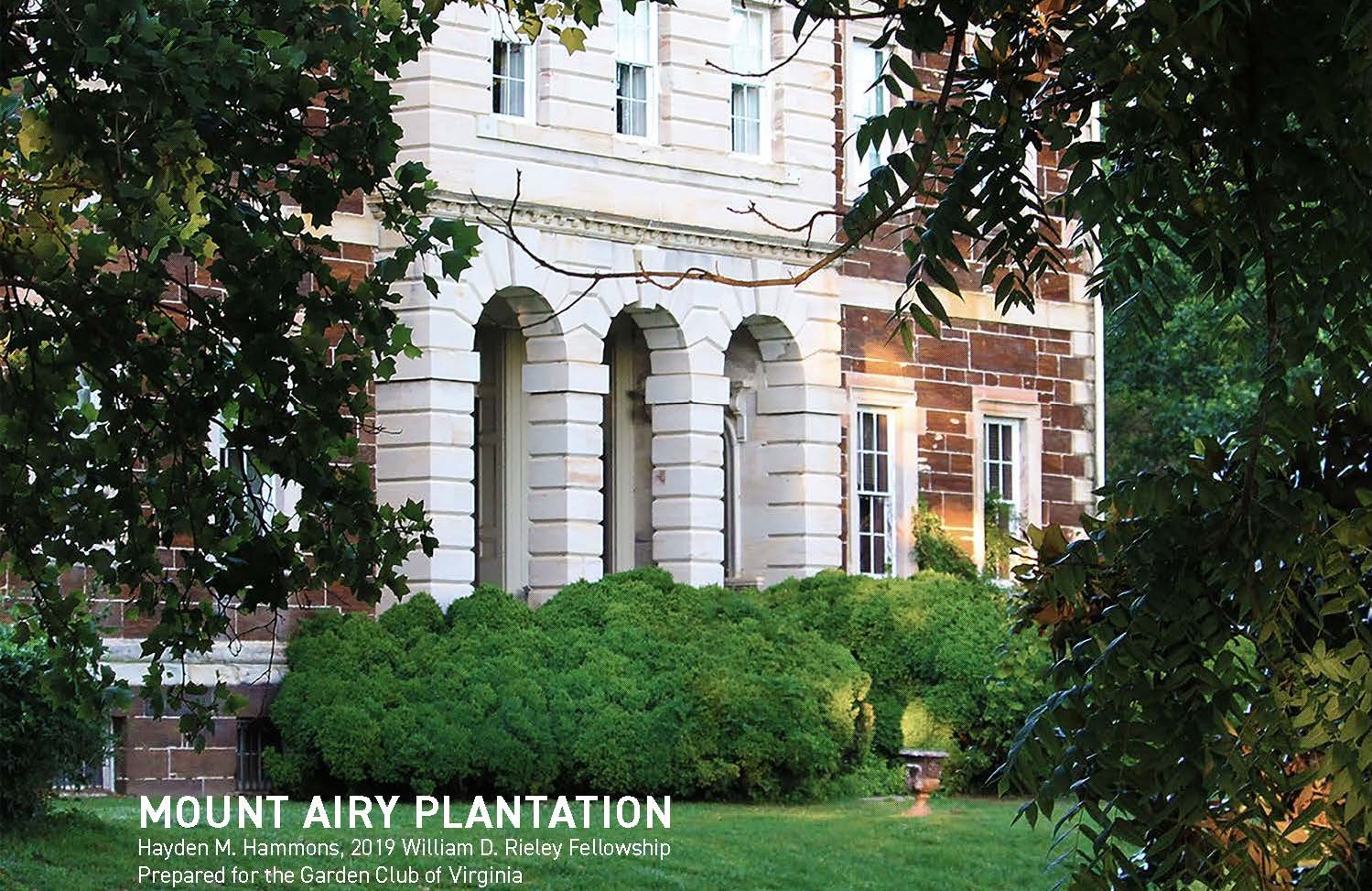 Mount Airy Plantation, Richmond County - Garden Club of Virginia